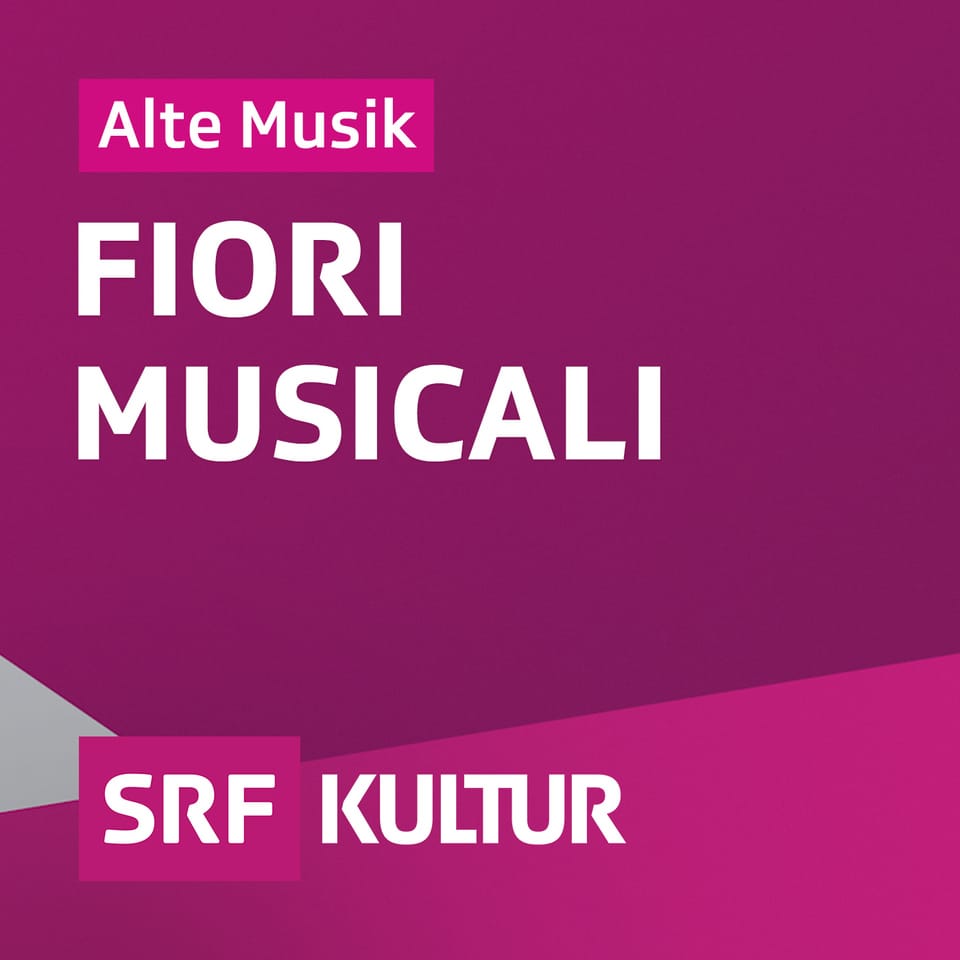 Fiori musicali - Audio & Podcasts - SRF