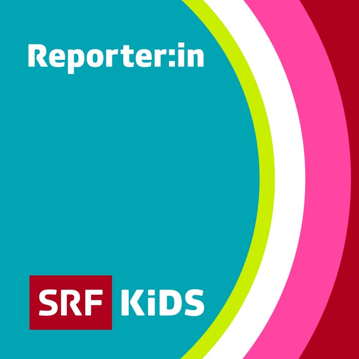 SRF Kids Reporter:in - Audio & Podcasts - SRF