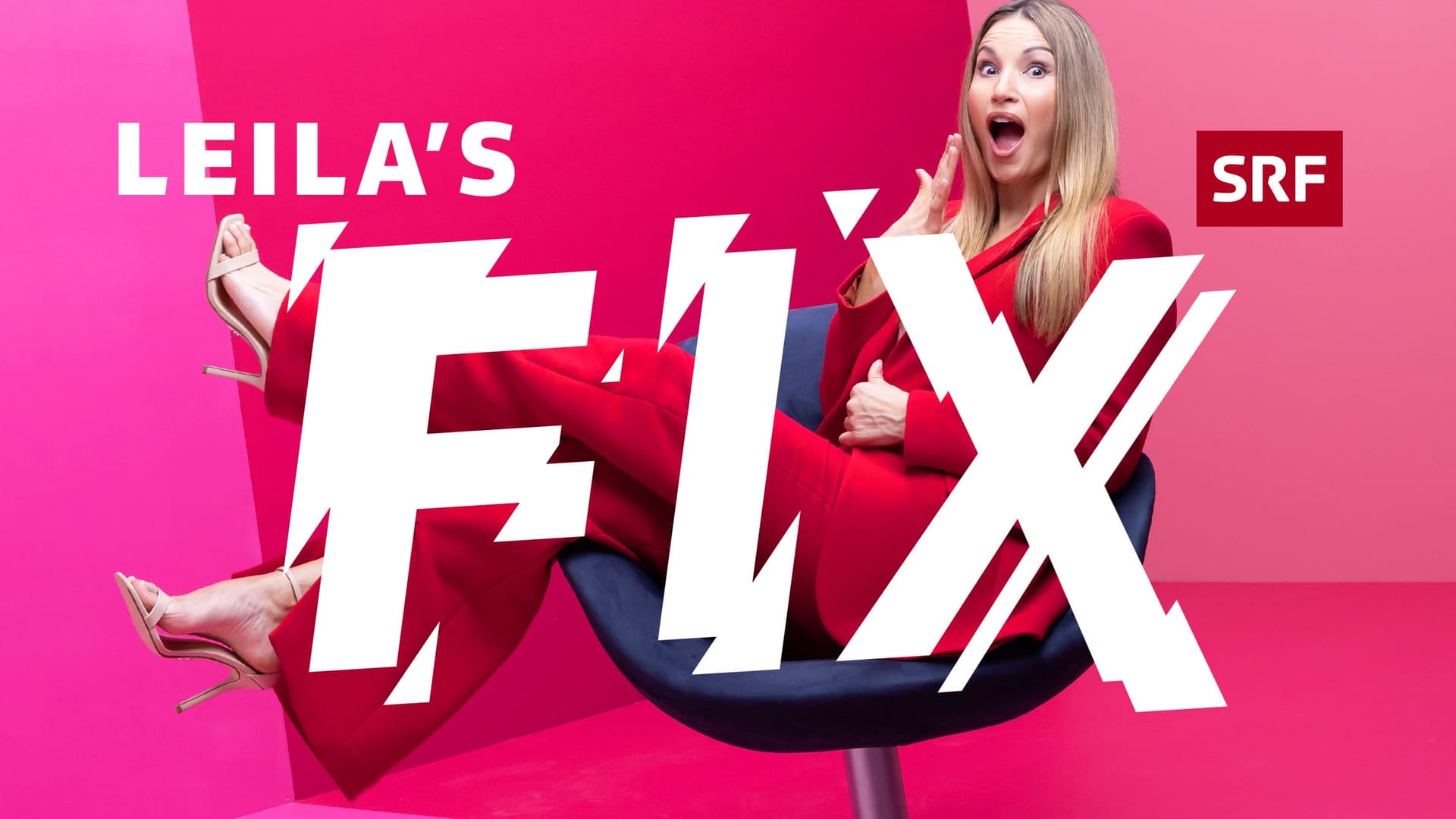 Trenn dich doch endlich! - Leila's Fix - Play SRF