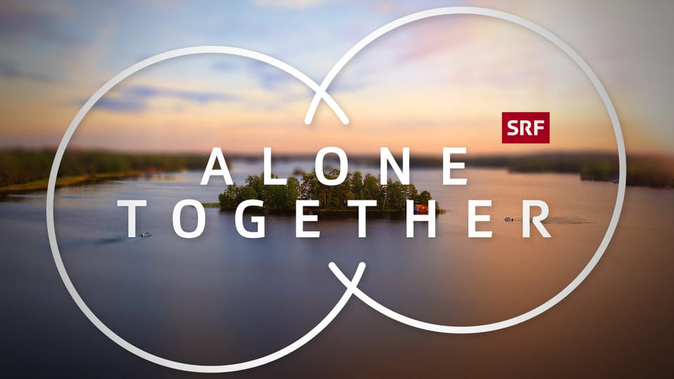 Alone Together mit Audiodeskription - Play SRF