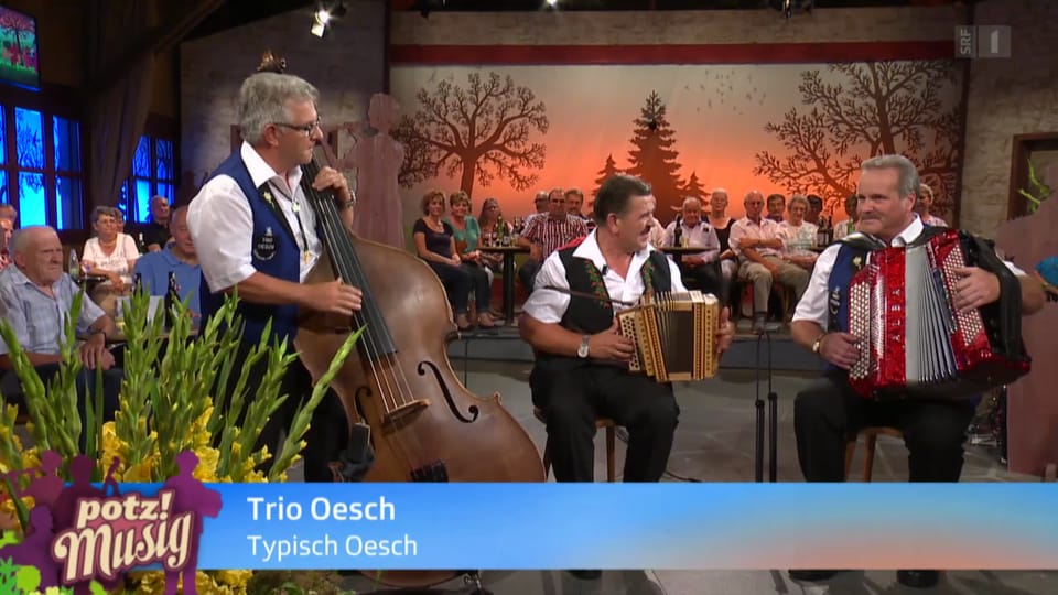 Trio Oesch, Typisch Oesch - Potzmusig - Play SRF