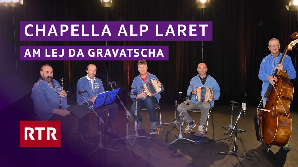 Chapella Alp Laret - Am Lej da Gravatscha - Musica - Play RTR