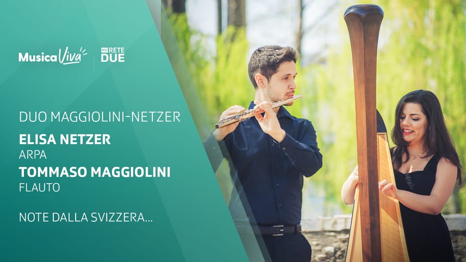 Duo Maggiolini - Netzer - MusicaViva - Play RSI