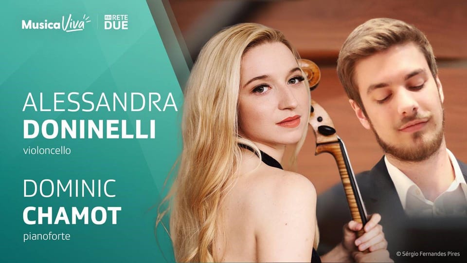 Alessandra Doninelli e Dominic Chamot - MusicaViva - Play RSI
