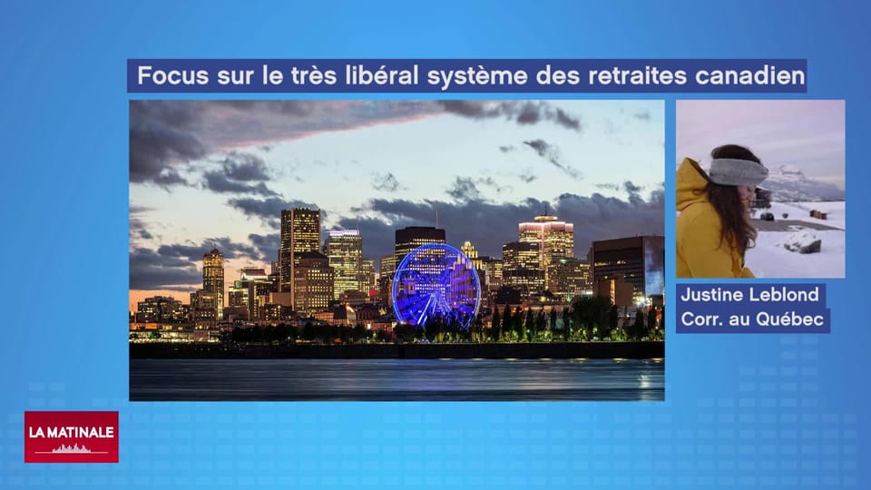 Le système de retraite du Québec est plus libéral qu'en France ou en ...
