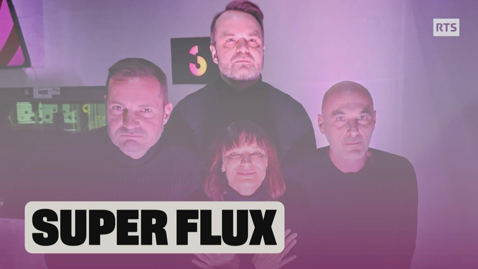 Super Flux Ep 87 - RTS Couleur 3 - Play RTS