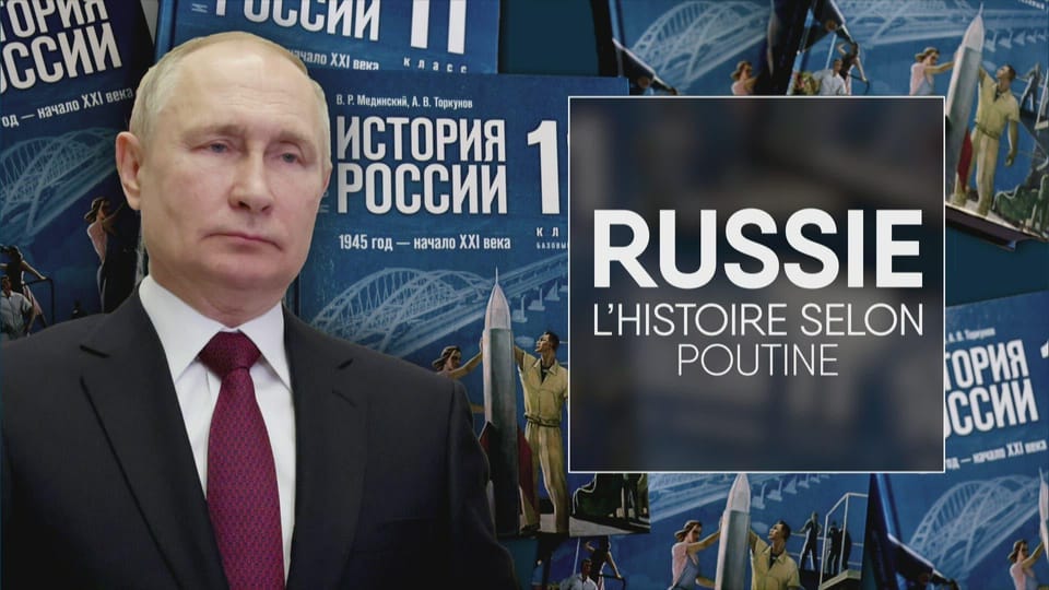 L’Histoire selon Poutine (Episode 4) - Geopolitis - Play RTS