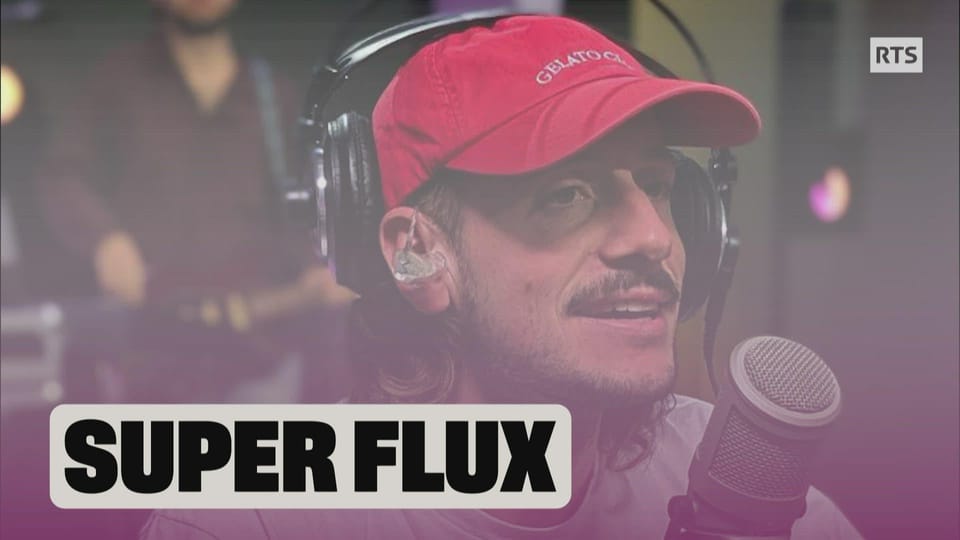 SuperFlux Ep 98 Valentino Vivace - RTS Couleur 3 en vidéos - Play RTS