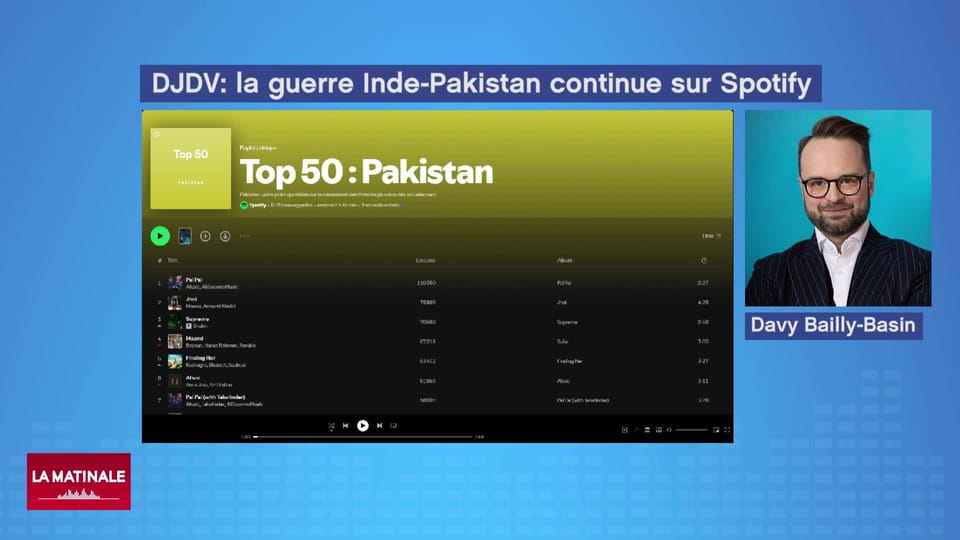 Des jours & Davy - La guerre entre l’Inde et le Pakistan continue… sur Spotify - La Matinale ...