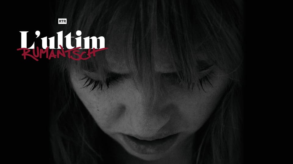 L'ultim Rumantsch - Play RTR