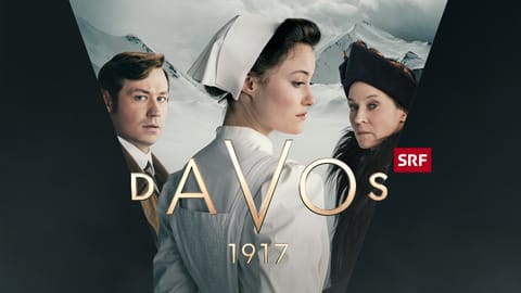 Davos 1917 - Play SRF