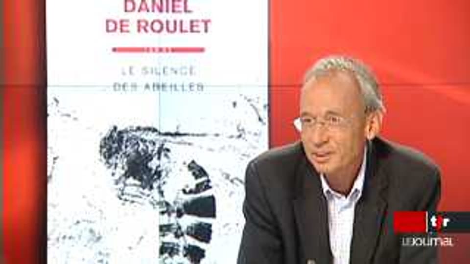 12h45 - L'invité: Daniel de Roulet présente son dernier roman, "Le ...