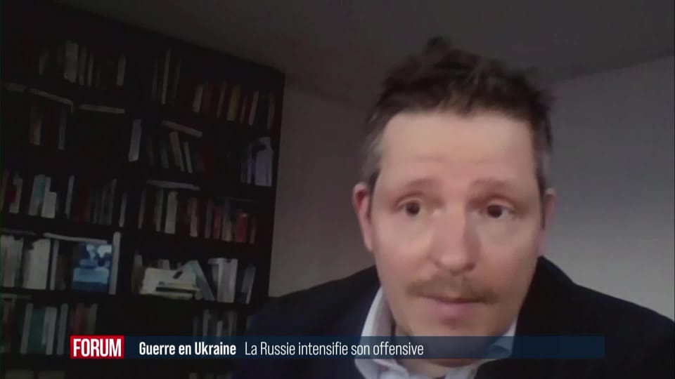 Forum - La Russie intensifie son offensive en Ukraine: interview de ...