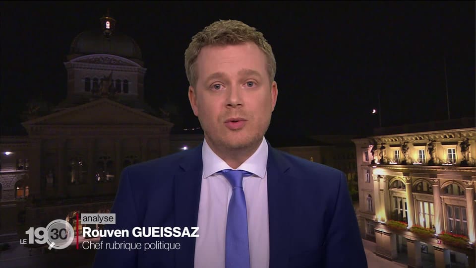 19h30 - Rouven Gueissaz, chef de la rubrique politique, analyse la ...