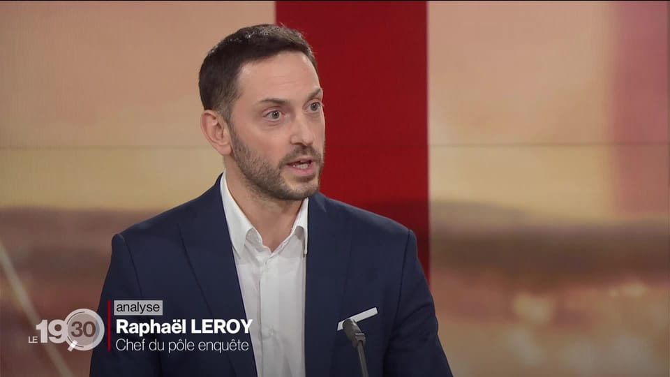19h30 - Raphaël Leroy, chef du pôle enquête de la RTS, revient sur les ...